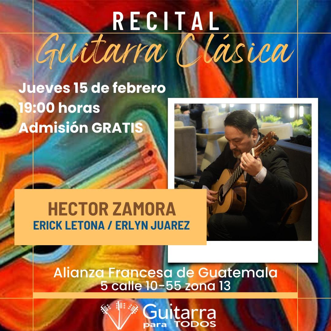 Recital Guitarra Clásica – Alianza Francesa Guatemala